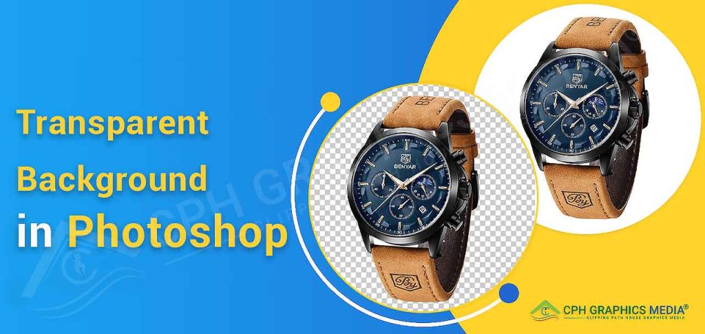 How to create a transparent background in Photoshop?